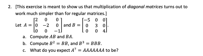 Solved 2. [This exercise is meant to show us that | Chegg.com