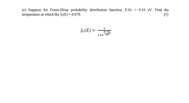 Solved (C) Suppose for Fermi-Dirac probability distribution | Chegg.com