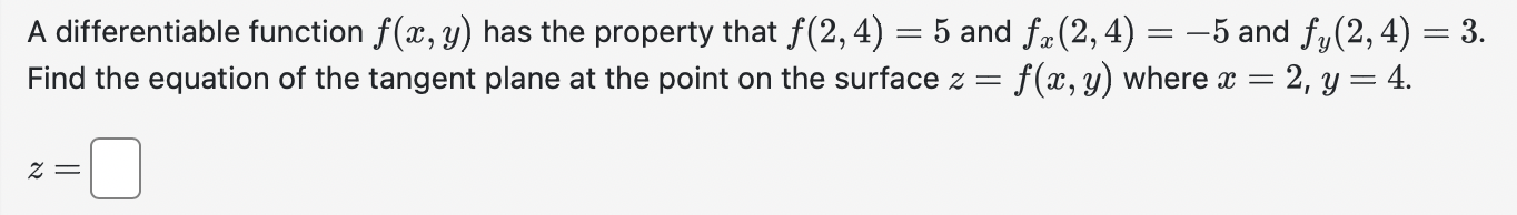 Solved A differentiable function f(x,y) has the property | Chegg.com