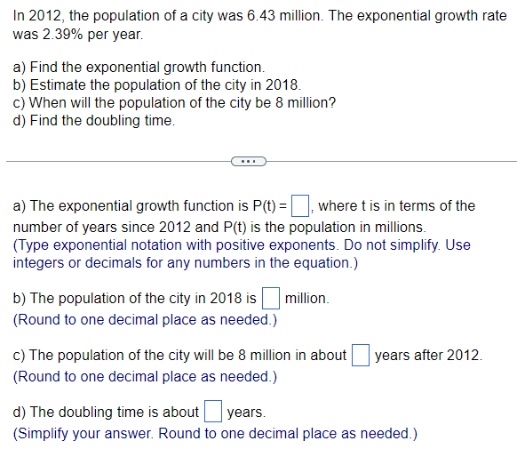 Solved In 2012 , the population of a city was 6.43 million. | Chegg.com