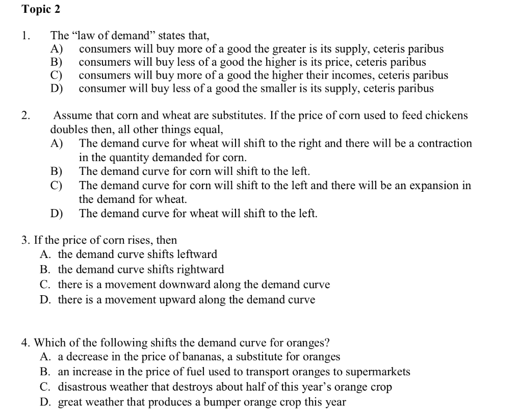 Solved Тopіc 2 The "law of demand" states that, 1 consumers | Chegg.com