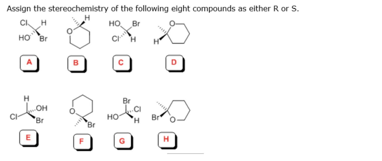 Solved Assign the stereochemistry of the following eight | Chegg.com