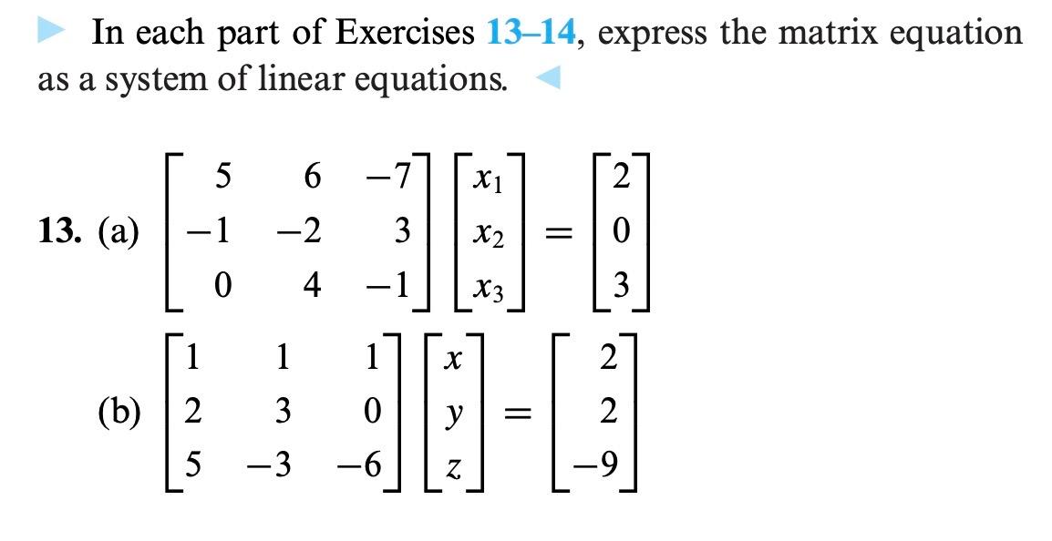Solved In each part of Exercises 13-14, express the matrix | Chegg.com