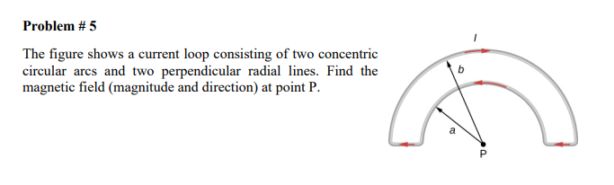 [Solved]: The figure shows a current loop consisting of tw