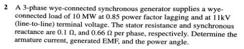 Solved 2 A 3-phase wye-connected synchronous generator | Chegg.com