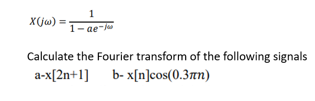 Solved Digital Signal Processing Here is the discrete-time | Chegg.com