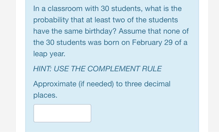 Solved In a classroom with 30 students, what is the | Chegg.com