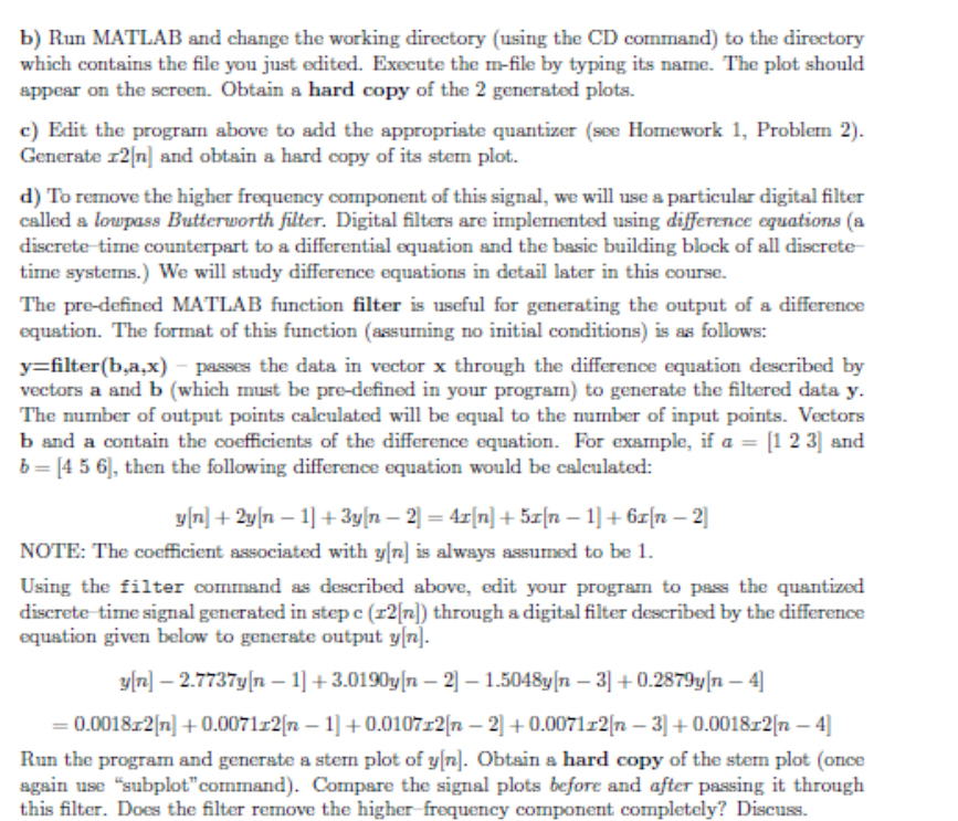 Solved a) Use a text editor to type in the following m-file. | Chegg.com