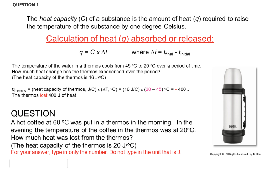 Solved QUESTION 1 The heat capacity (C) of a substance is | Chegg.com