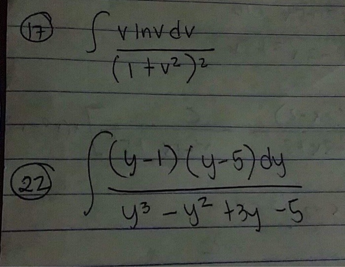 Solved integral v ln v dv/(1 + v^2)^2 integral (y - 1) (y - | Chegg.com