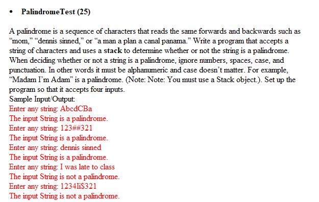 Solved Palindrometest 25a Palindrome Is A Sequence Of 