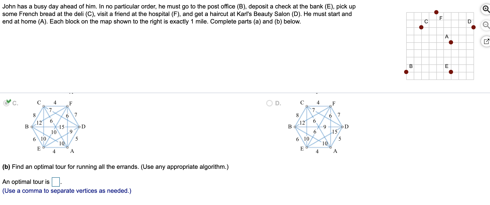 Solved Find an optimal tour for running all the errands. | Chegg.com
