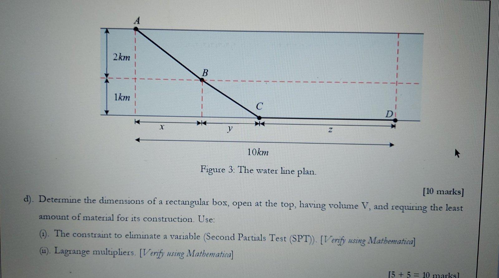 Solved [10 marks] d). Determine the dimensions of a | Chegg.com