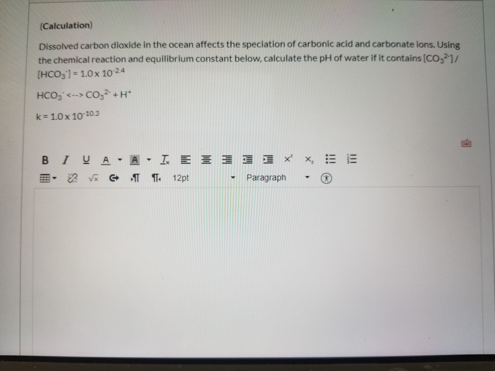 Solved (Calculation) Dissolved carbon dioxide in the ocean | Chegg.com