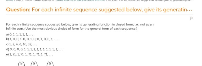 Solved Question: For each infinite sequence suggested below, | Chegg.com