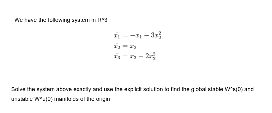 Solved We ﻿have the following system | Chegg.com