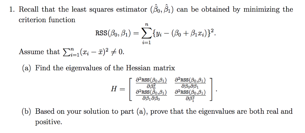 Solved 1. Recall that the least squares estimator (Bo, B1) | Chegg.com