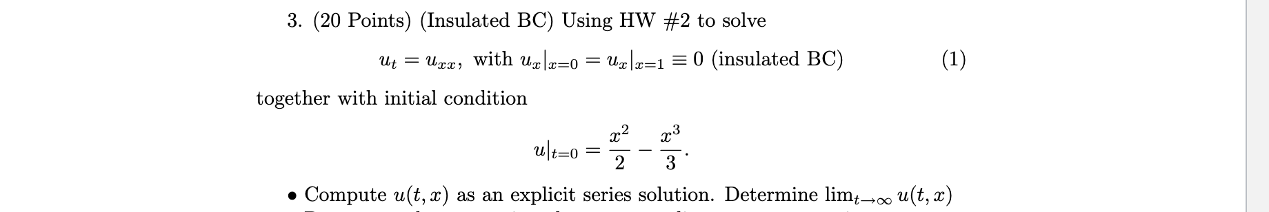 Solved 3. (20 Points) (Insulated BC) Using HW#2 to solve | Chegg.com