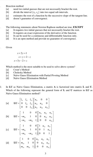 Solved Bisection method [a] need two initial guesses that | Chegg.com
