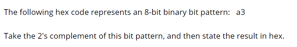 Solved The following hex code represents an 8-bit binary bit | Chegg.com
