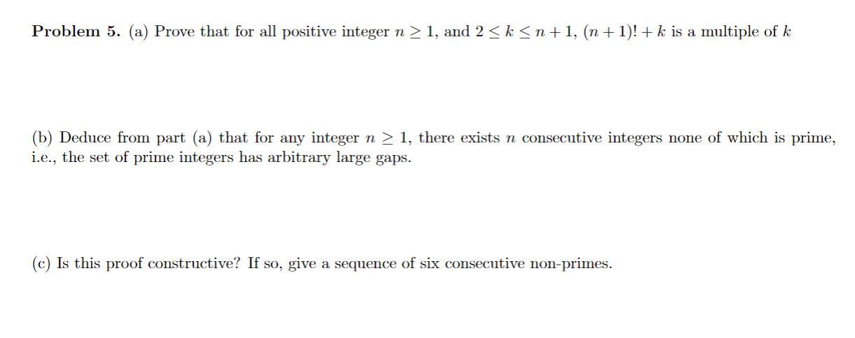 Solved Problem 5. (a) Prove that for all positive integer n | Chegg.com