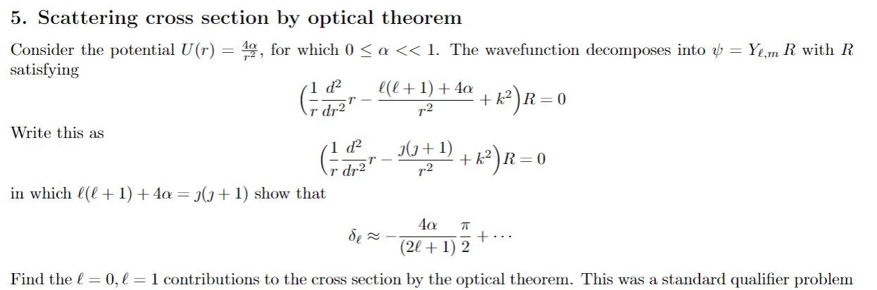 Solved 5. Scattering cross section by optical theorem | Chegg.com