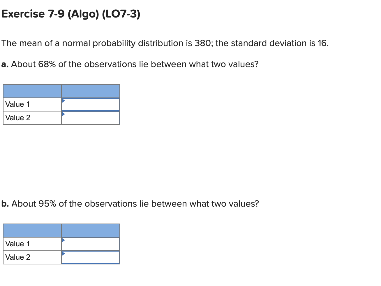 Solved Exercise 7-9 (Algo) (L07-3) The mean of a normal | Chegg.com