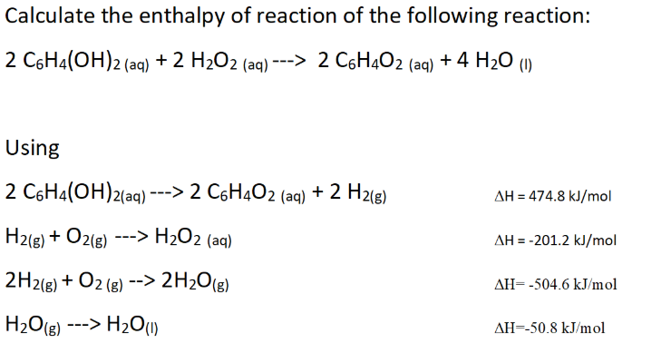Solved Calculate the enthalpy of reaction of the following | Chegg.com