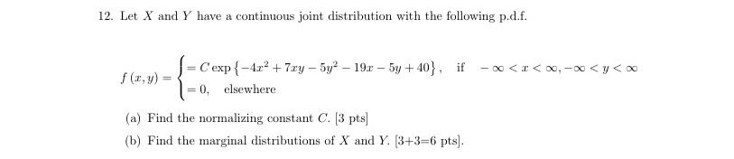 Solved 12. Let X and Y have a continuous joint distribution | Chegg.com