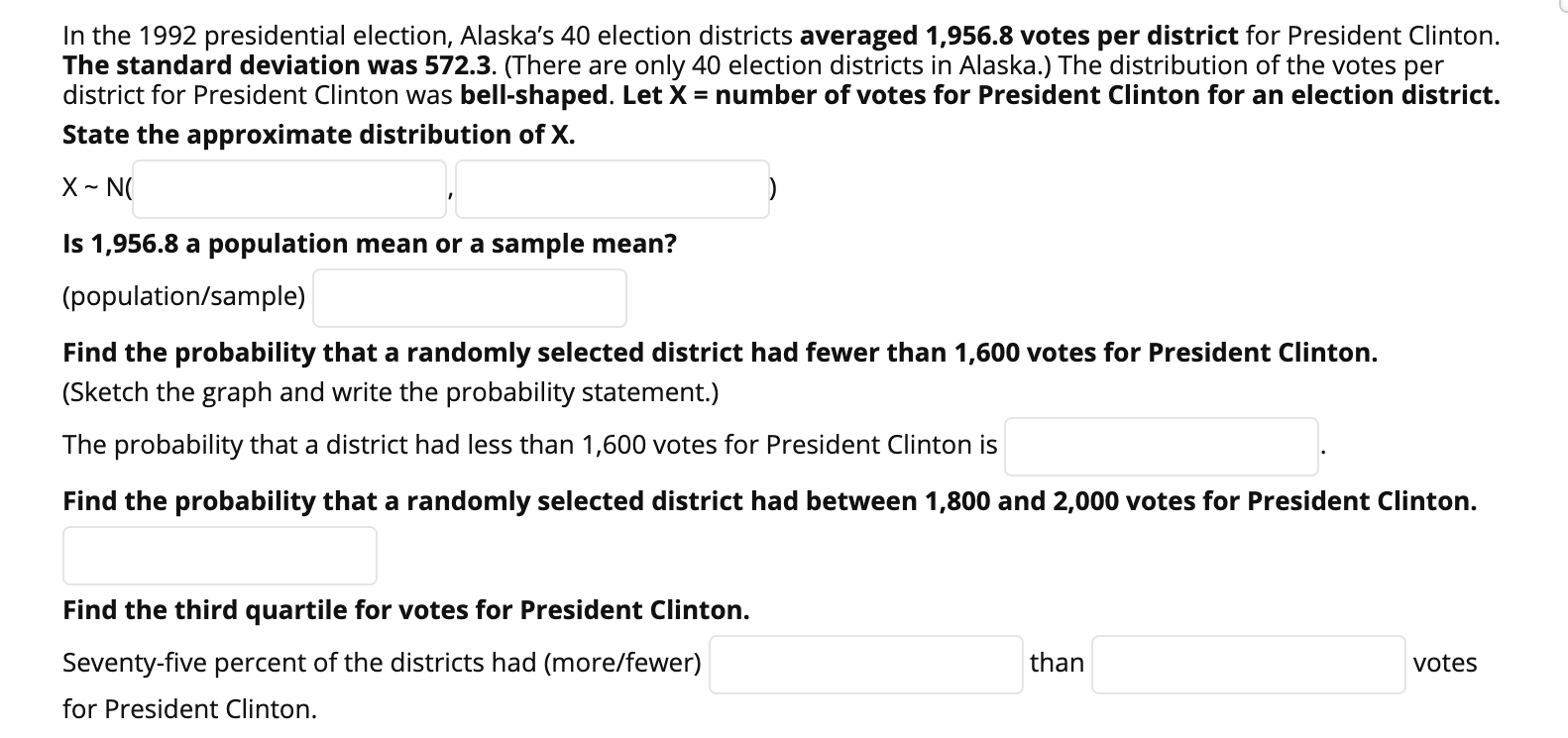 Solved In the 1992 presidential election, Alaska's 40 | Chegg.com