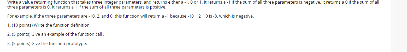 Solved Write a value returning function that takes three | Chegg.com