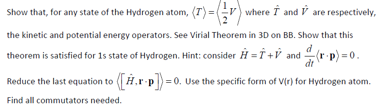 Solved Show that, for any state of the Hydrogen atom, | Chegg.com