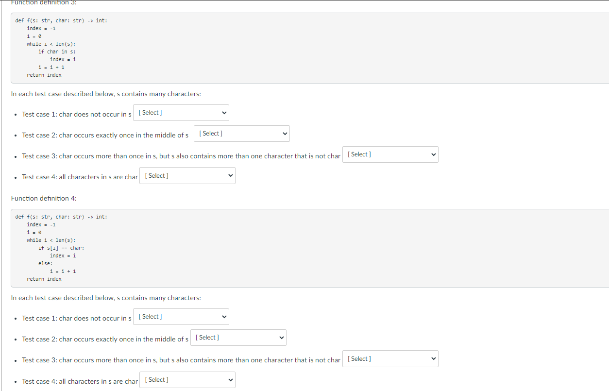 Solved Function definition 3: def f(s: str, char: str) -> | Chegg.com