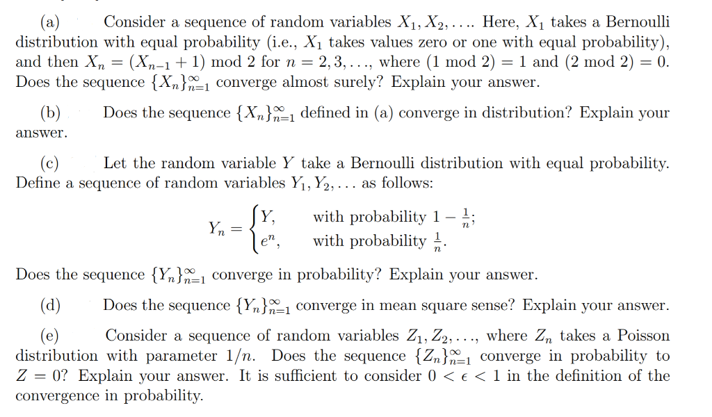 Consider a sequence of random variables X1, X2, . ... | Chegg.com