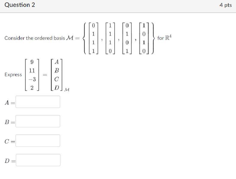 Solved r the ordered basis | Chegg.com