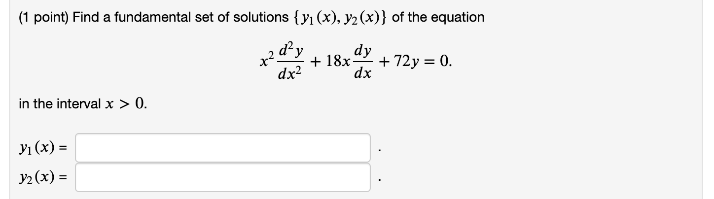 Solved (1 point) Find a fundamental set of solutions { yı | Chegg.com