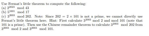 Solved Use Fermat's little theorem to compute the following: | Chegg.com