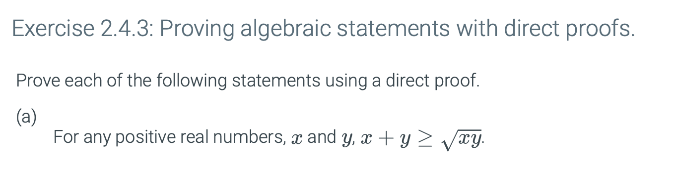 Solved Exercise 2.4.3: Proving algebraic statements with | Chegg.com
