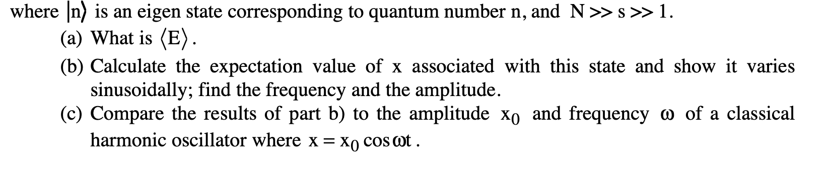 Solved A one dimensional harmonic oscillator has mass m and | Chegg.com