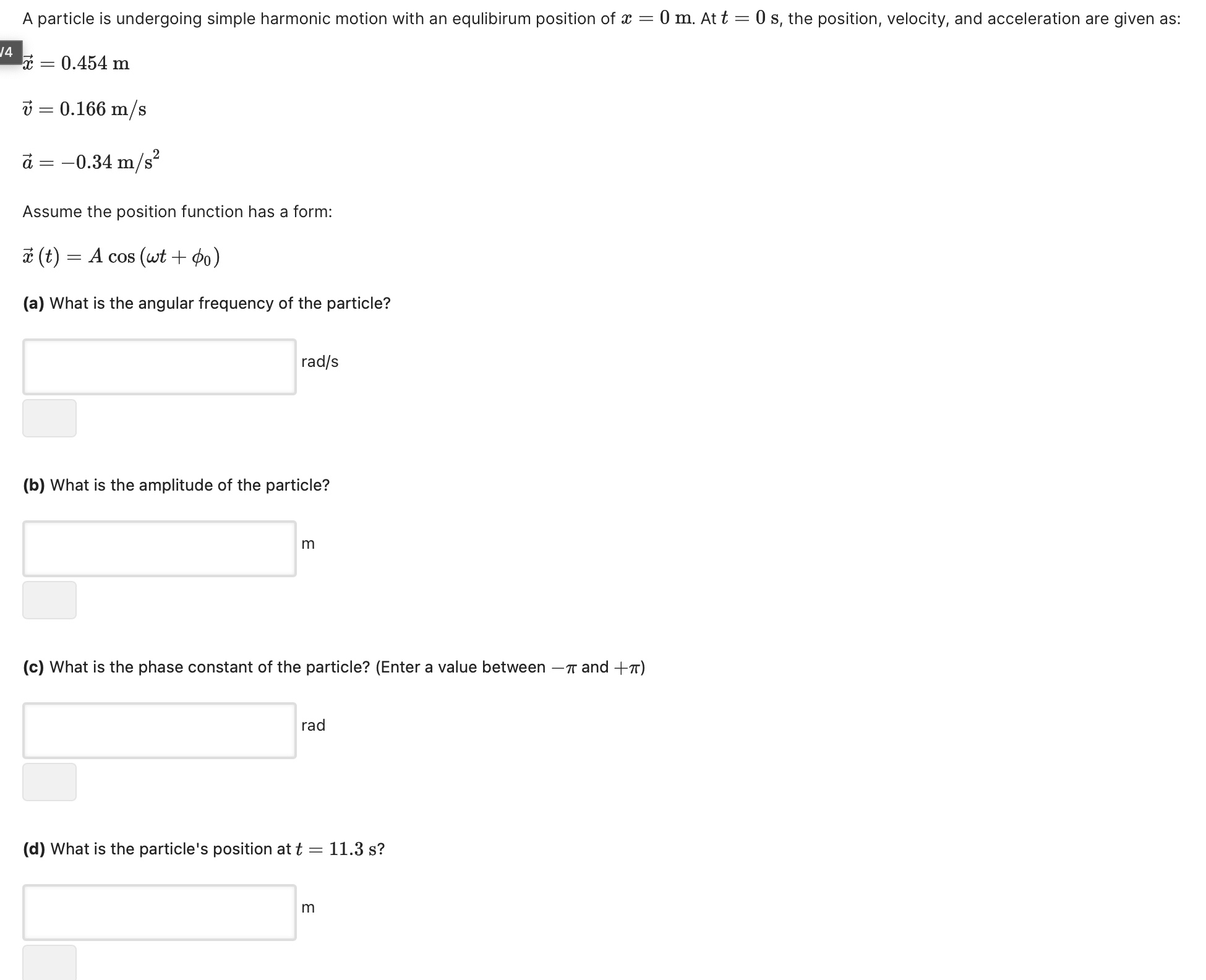 Solved A particle is undergoing simple harmonic motion with | Chegg.com