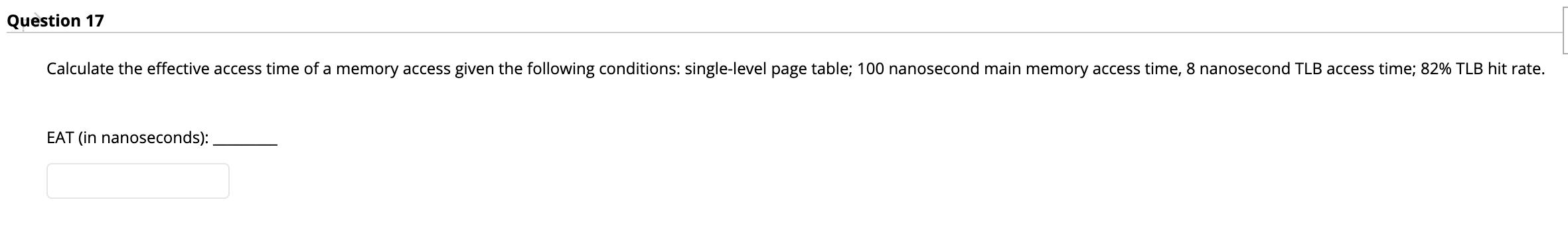 Solved Question 17 Calculate the effective access time of a | Chegg.com