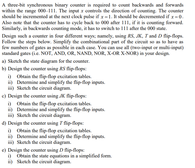 Solved A three-bit synchronous binary counter is required to | Chegg.com