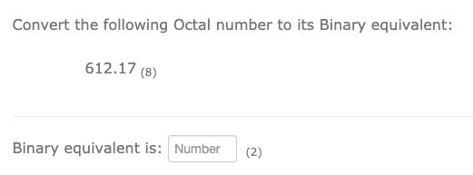 Solved Convert the following Octal number to its Binary | Chegg.com