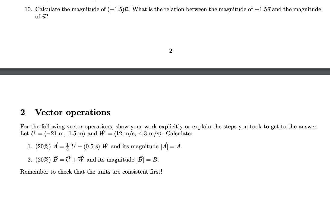 Solved 1 Drawing Vector Quantities (6\% each) Consider the | Chegg.com