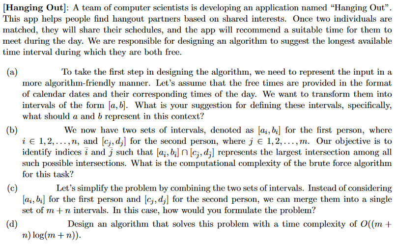 Solved [Hanging Out]: A team of computer scientists is | Chegg.com