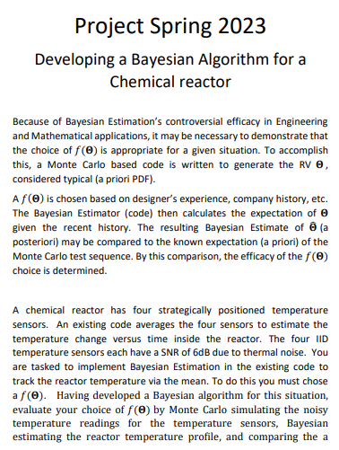 Solved Project Spring 2023 Developing a Bayesian Algorithm | Chegg.com