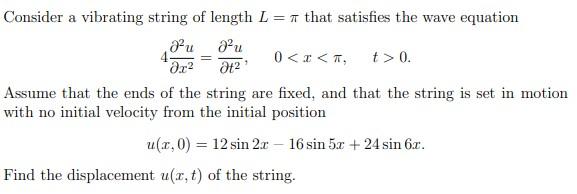 Solved ət2 Consider a vibrating string of length L = that | Chegg.com