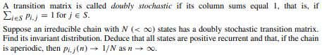 Solved A transition matrix is called doubly stochastic if | Chegg.com