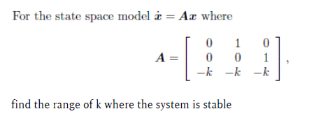 Solved For the state space model x˙=Ax | Chegg.com