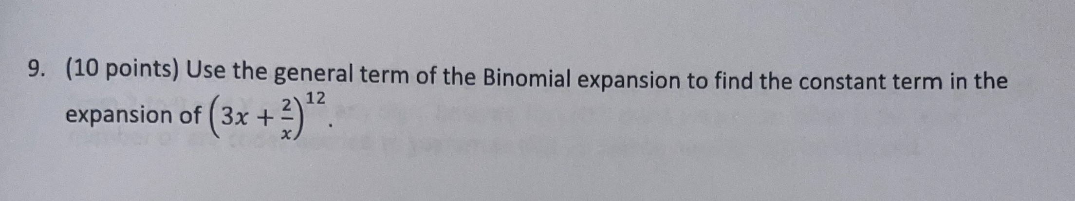 Solved (10 ﻿points) ﻿Use the general term of the Binomial | Chegg.com